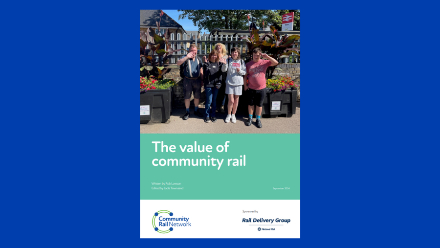 The value of community rail - Community Rail Network