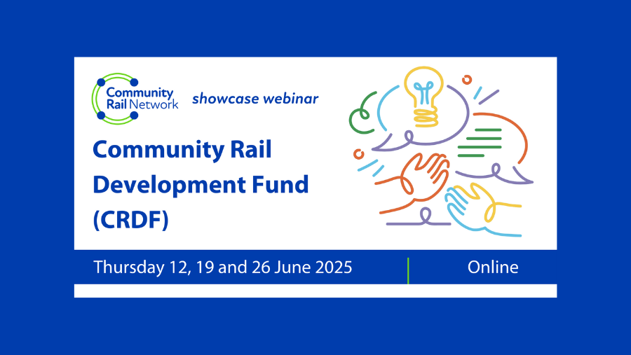 Community Rail Development Fund showcase - Community Rail Network
